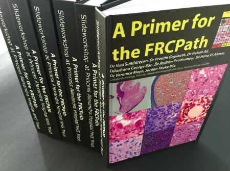 FRCPath Part 2 Histopathology & Cytology Revision Course, Slideworkshop ...